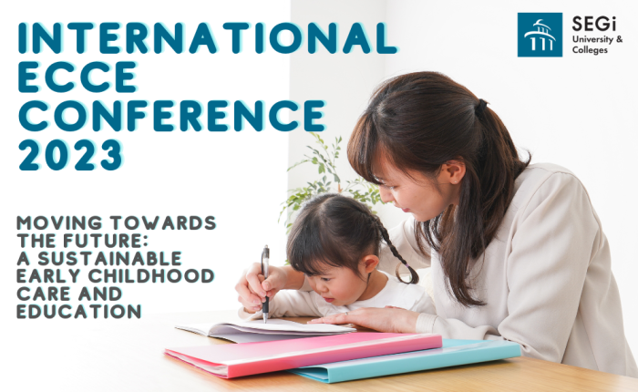 International ECCE Conference 2023 – SEGi University & Colleges